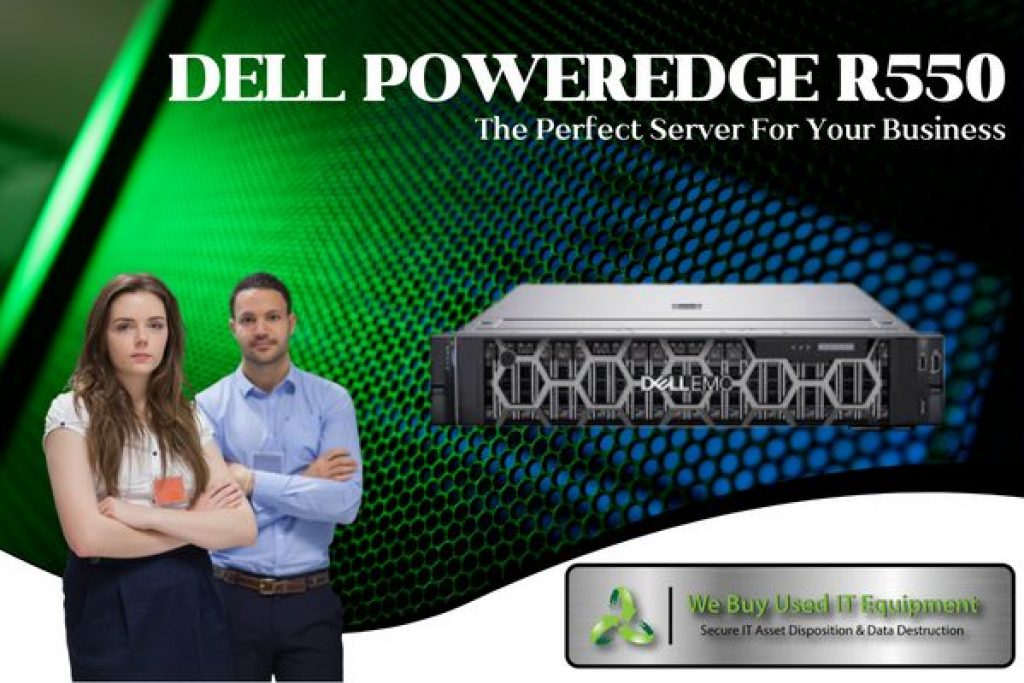 Why The Dell PowerEdge R550 is The Perfect Server For Your Business ...