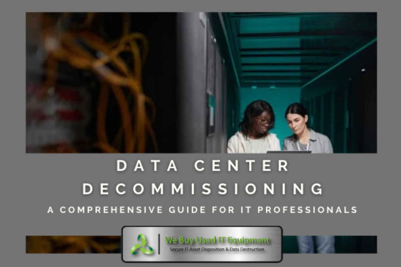 Data Center Decommissioning: A Comprehensive Guide for IT Professionals ...